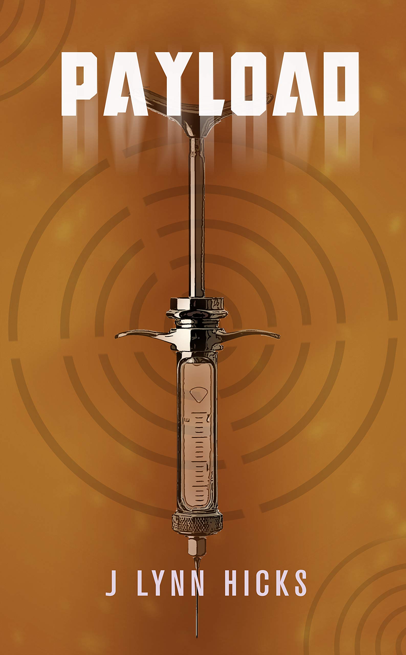 PAYLOAD: The Daughter of Rebellion by J Lynn Hicks | Goodreads