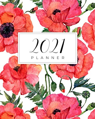 2021 Planner: January to December 2021 weekly and monthly Poppies ...