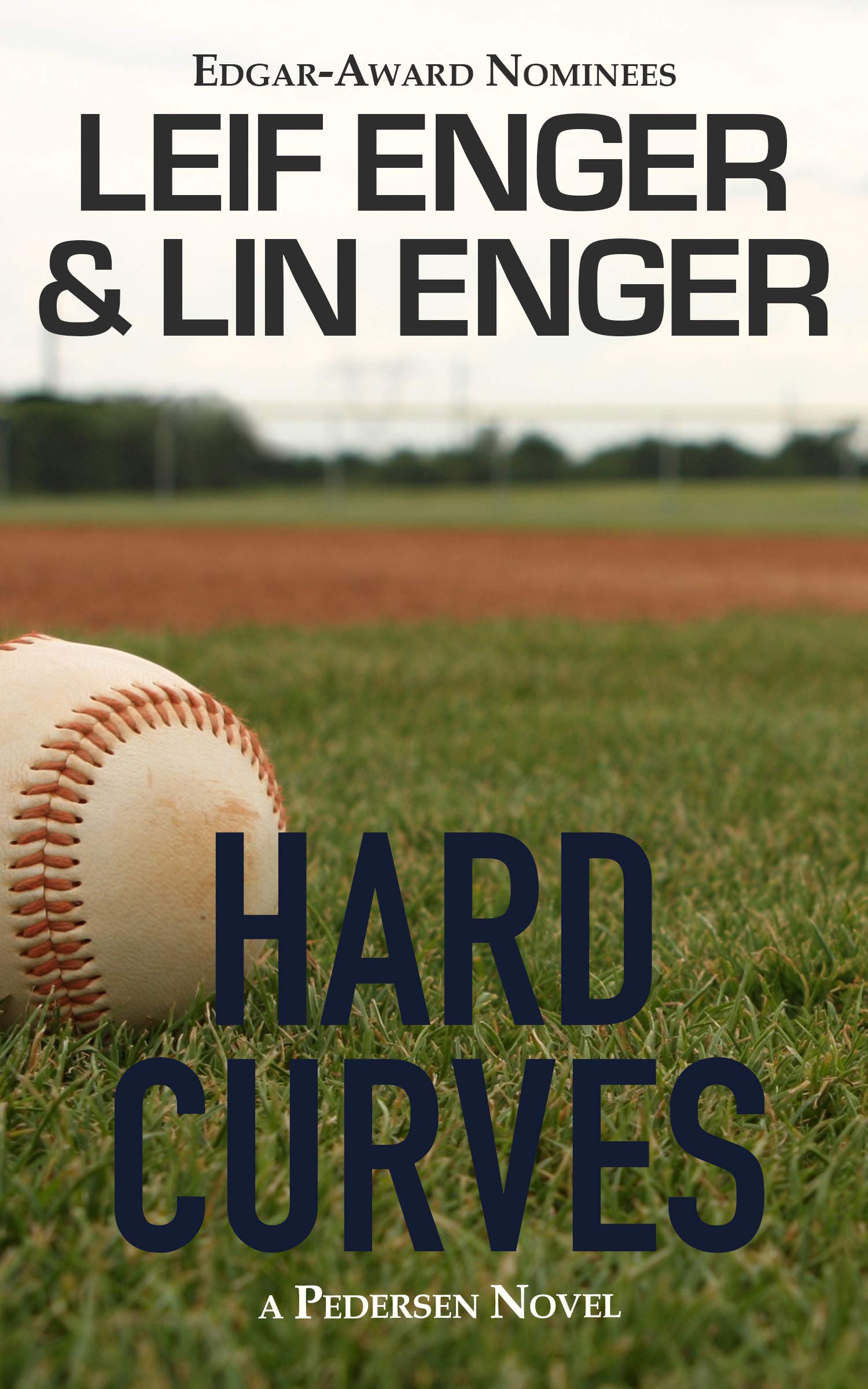 Hard Curves: A Gun Pedersen Novel by Leif Enger | Goodreads