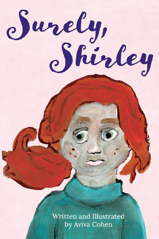 Surely, Shirley by Aviva Cohen | Goodreads