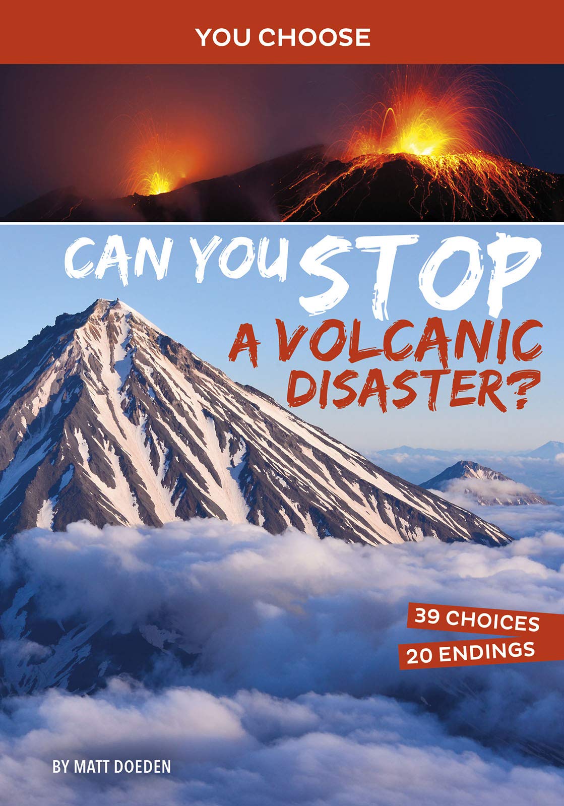 Can You Stop a Volcanic Disaster?: An Interactive Eco Adventure by Matt ...