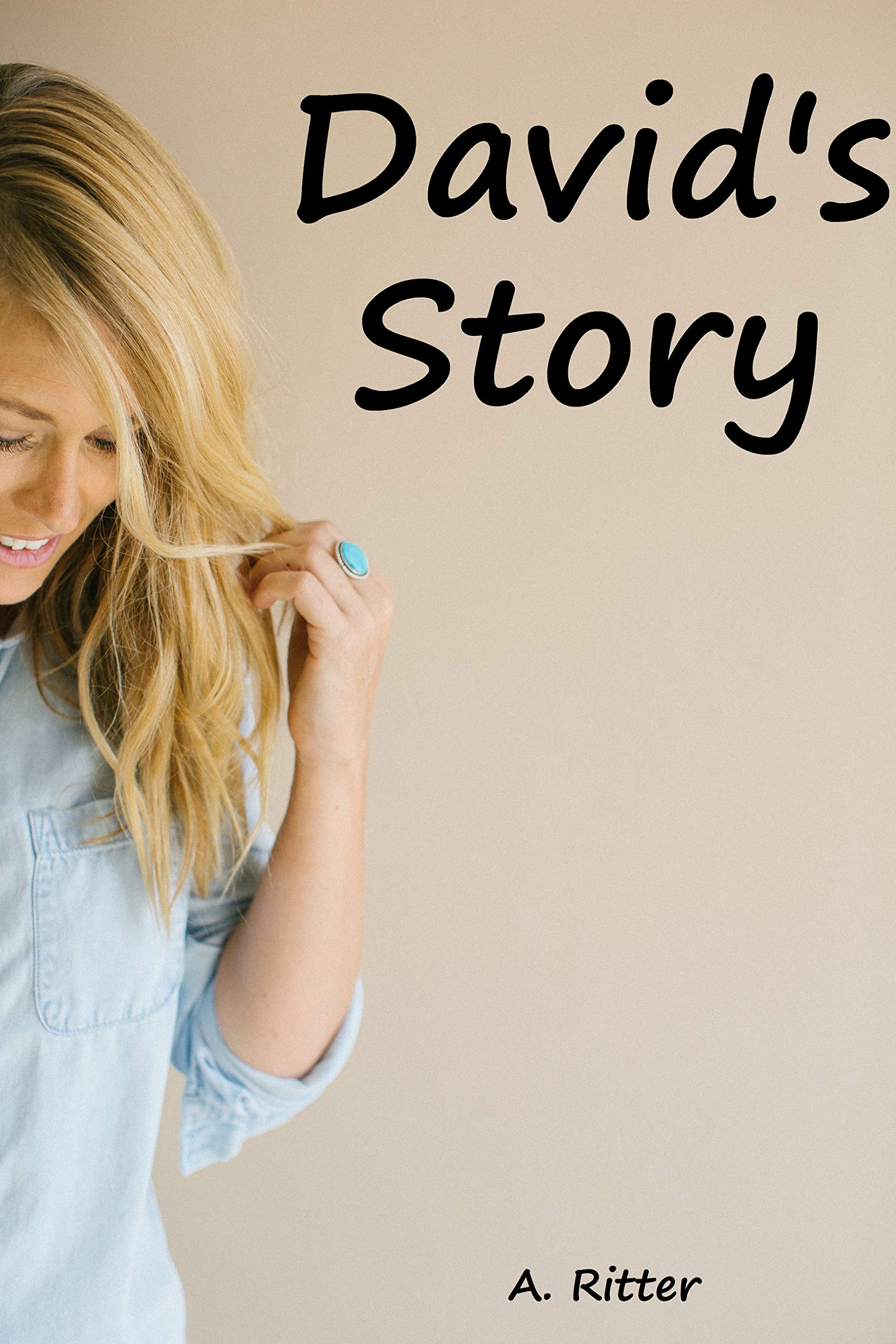 David's Story by A. Ritter | Goodreads