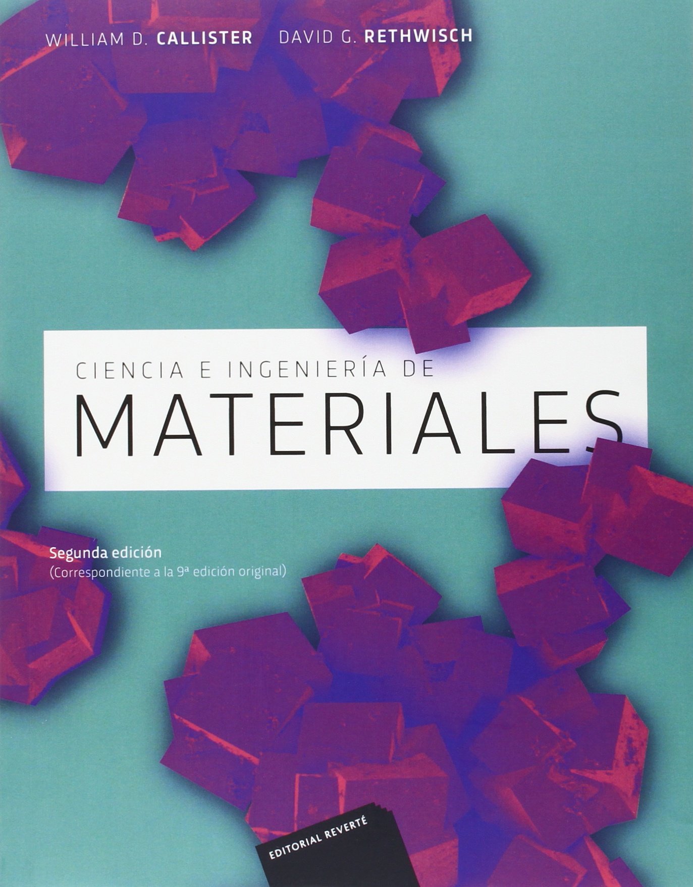 Ciencia e ingeniería de materiales by William D. Callister | Goodreads