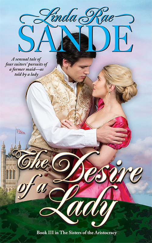 The Desire of a Lady by Linda Rae Sande | Goodreads