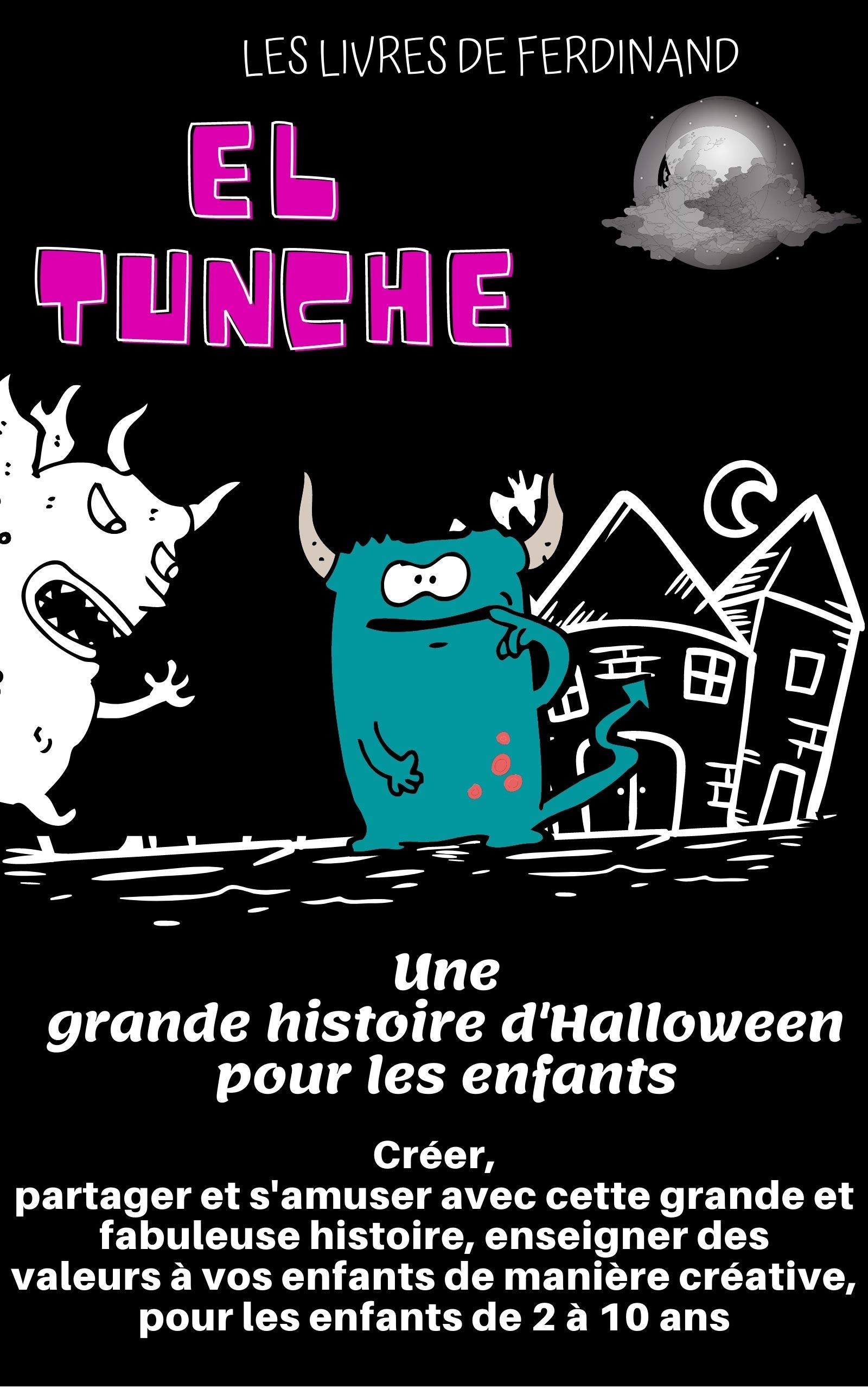 Une grande histoire d'Halloween pour les enfants : Créer, partager et s ...