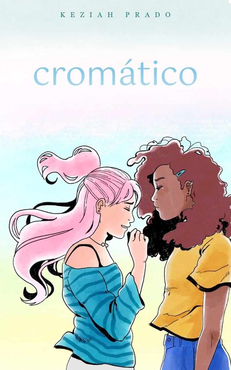Cromático by Keziah Prado | Goodreads