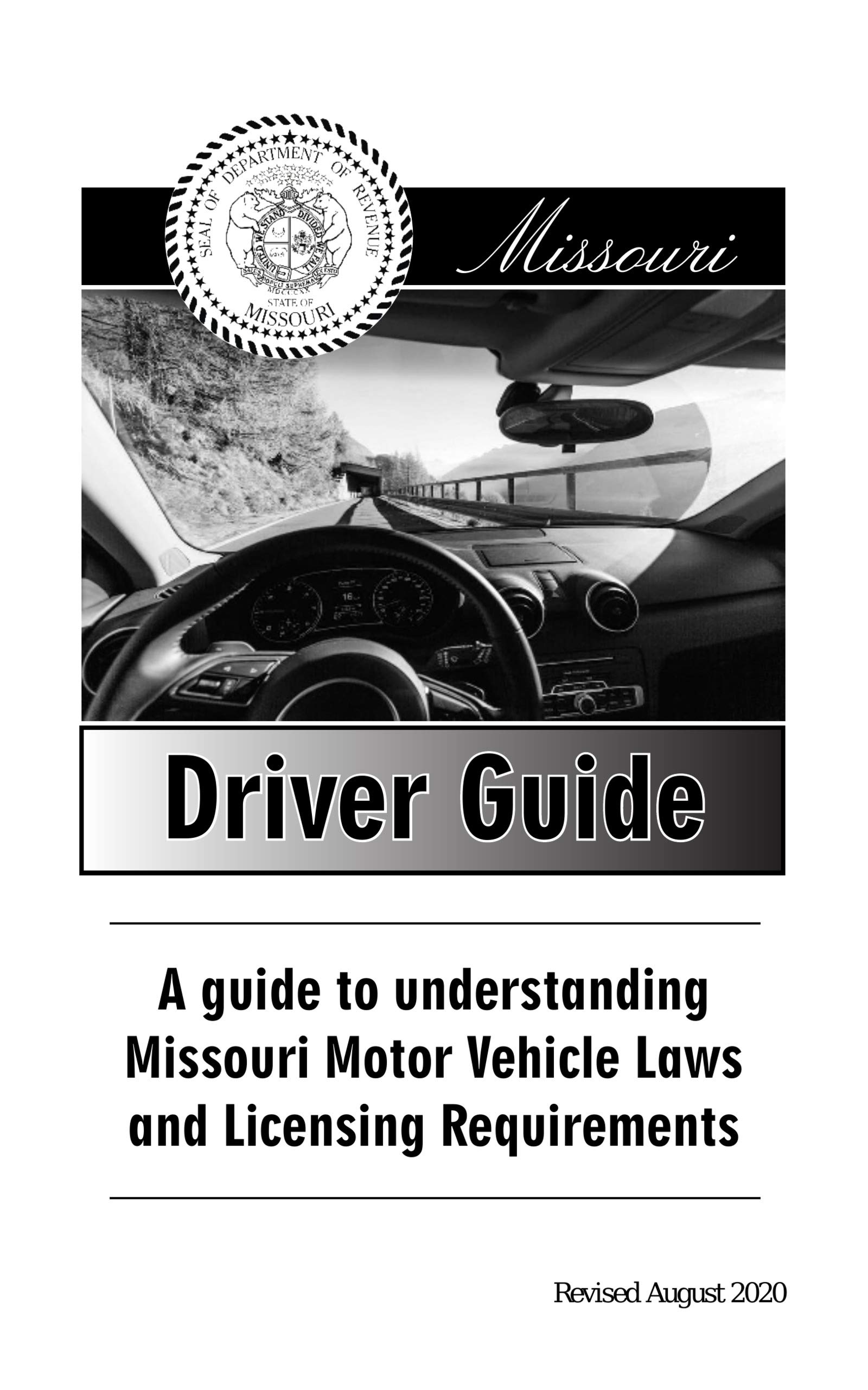 Missouri Driver Guide A guide to understanding Missouri Motor Vehicle ...