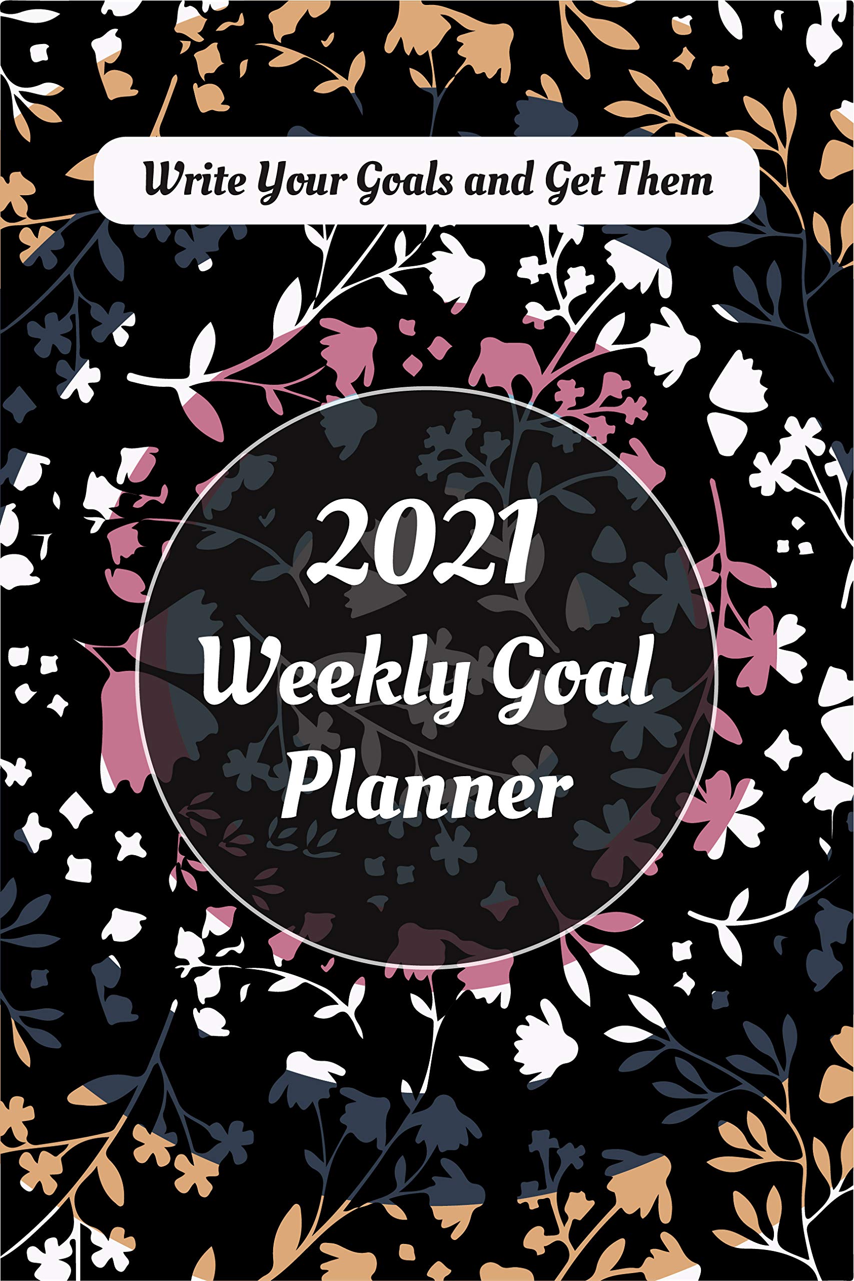 2023 Weekly Goal Setting Planner: A 52-Week Undated Journal for Goal ...
