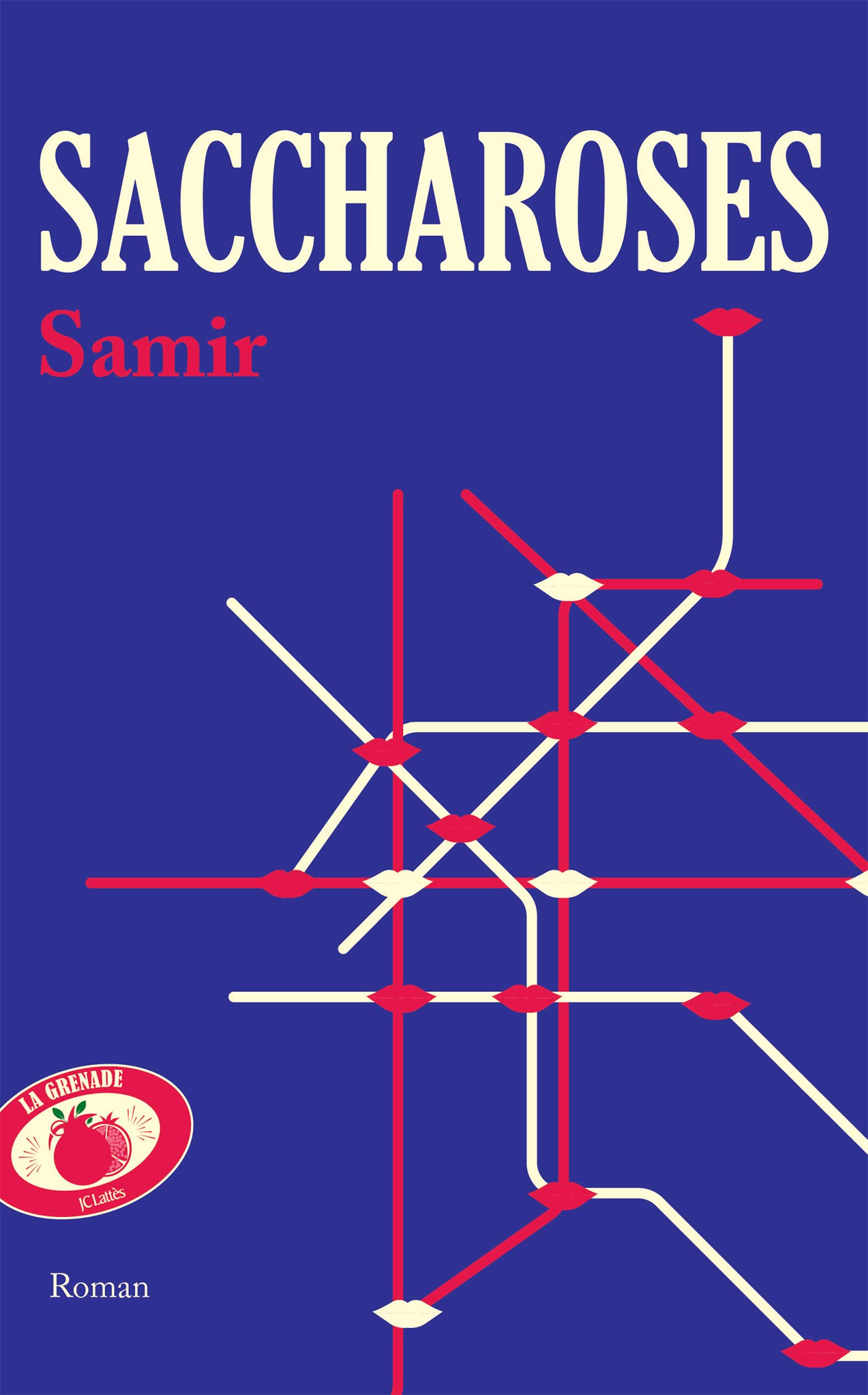 Saccharoses (La Grenade) (French Edition) by Samir | Goodreads