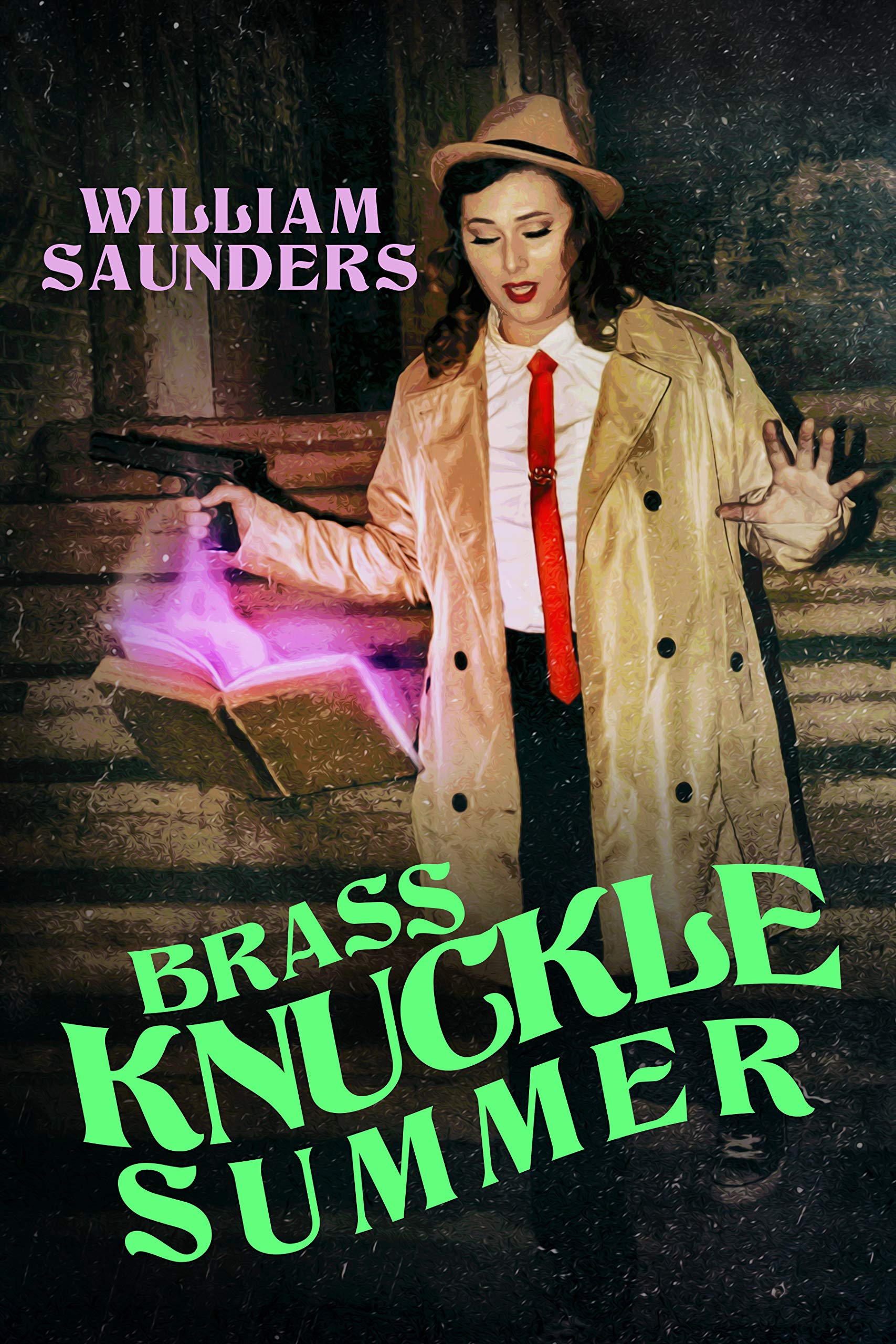 Brass Knuckle Summer by William Saunders | Goodreads