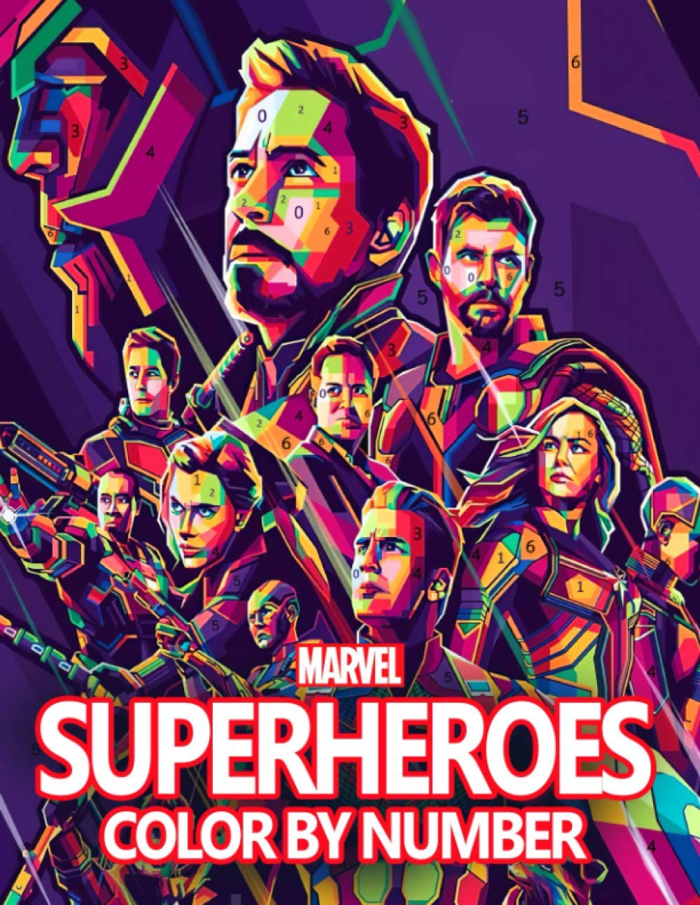 Marvel Superheroes Color By Number: Easy And Relaxing Color By Number ...