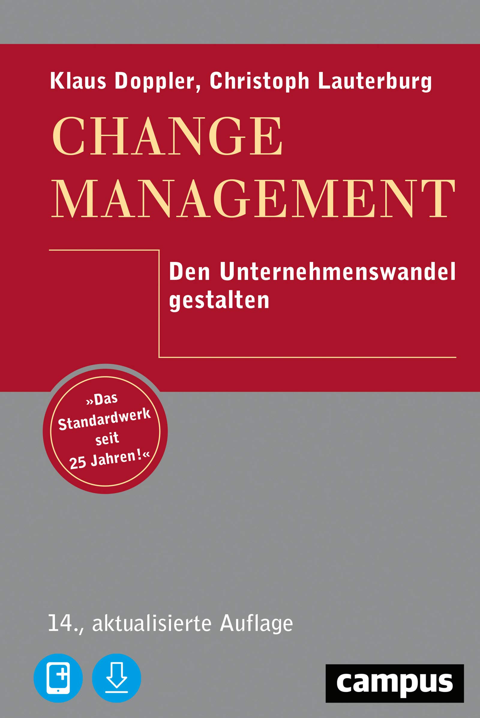 Change Management: Den Unternehmenswandel gestalten by Klaus Doppler ...