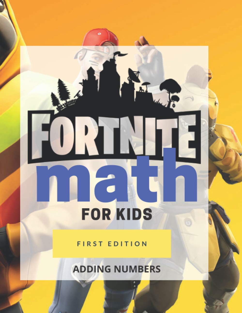 FortNite Math For Kids: 1st Grade Workbook Age 5-7 | Homeschooling ...