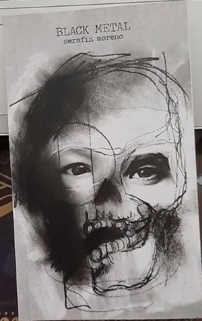 Black Metal by Serafín Moreno Rubio | Goodreads