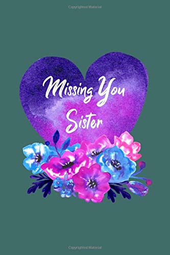 Missing You Sister