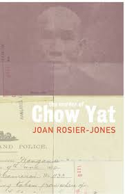 The Murder of Chow Yat by Joan Rosier-Jones | Goodreads