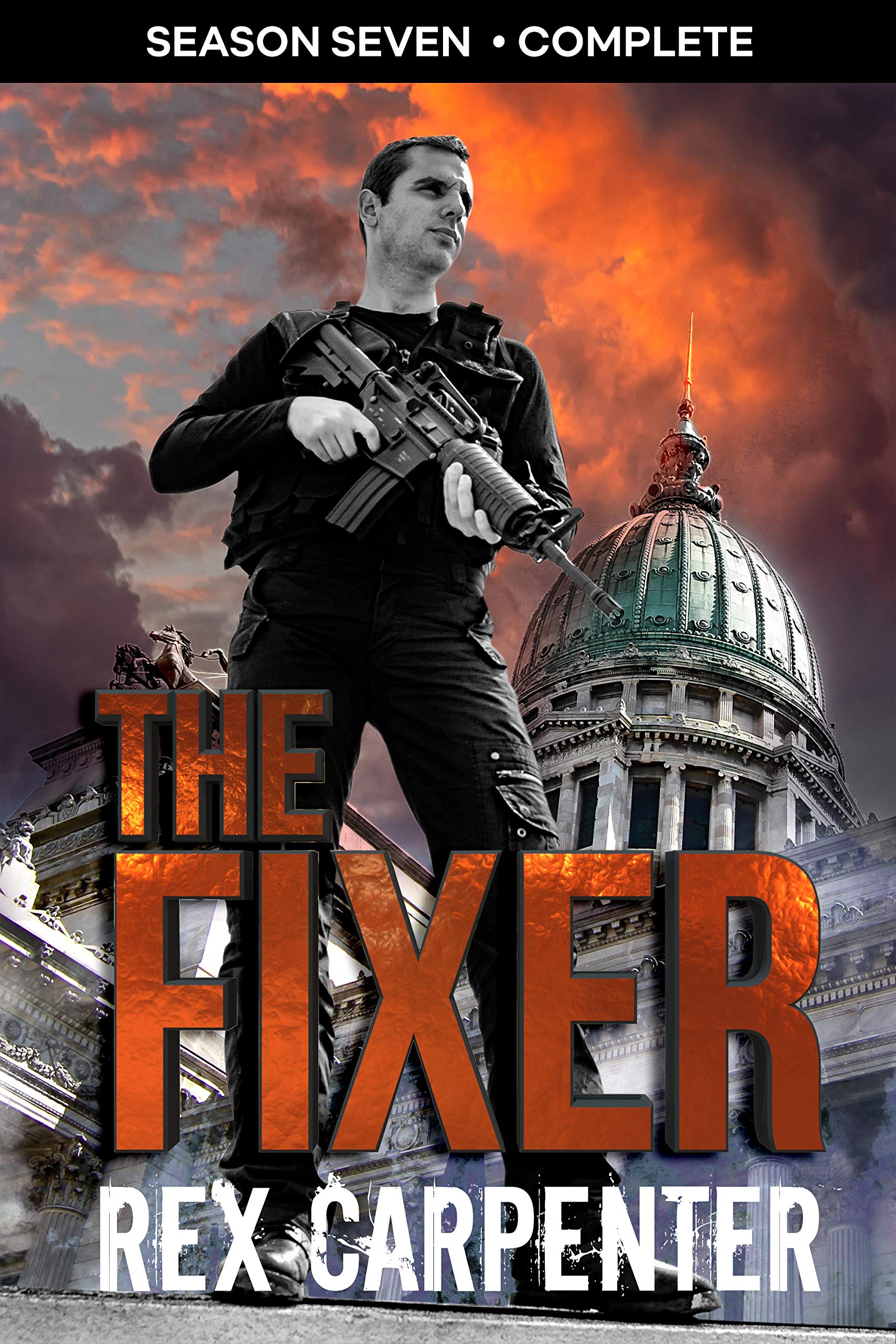 The Fixer, Season 7: Complete: by Rex Carpenter | Goodreads
