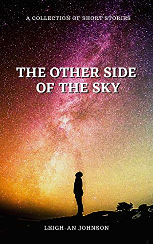 The Other Side Of The Sky: A Collection of Fantasy Short Stories by ...