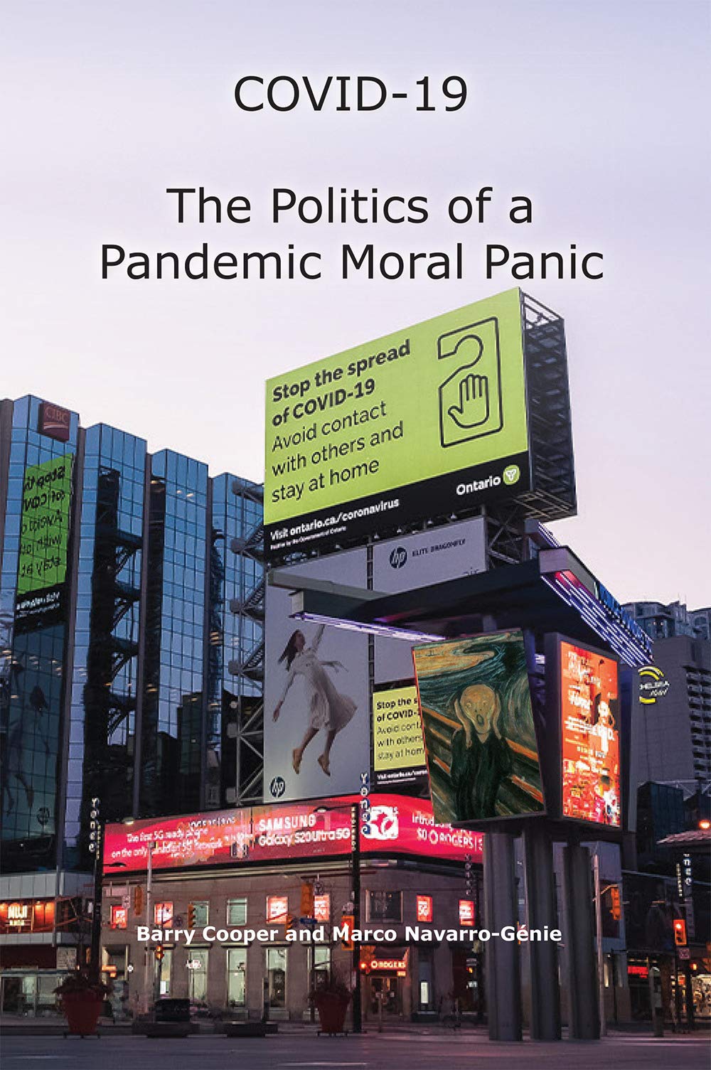 COVID-19 The Politics of a Pandemic Moral Panic by Barry Cooper | Goodreads