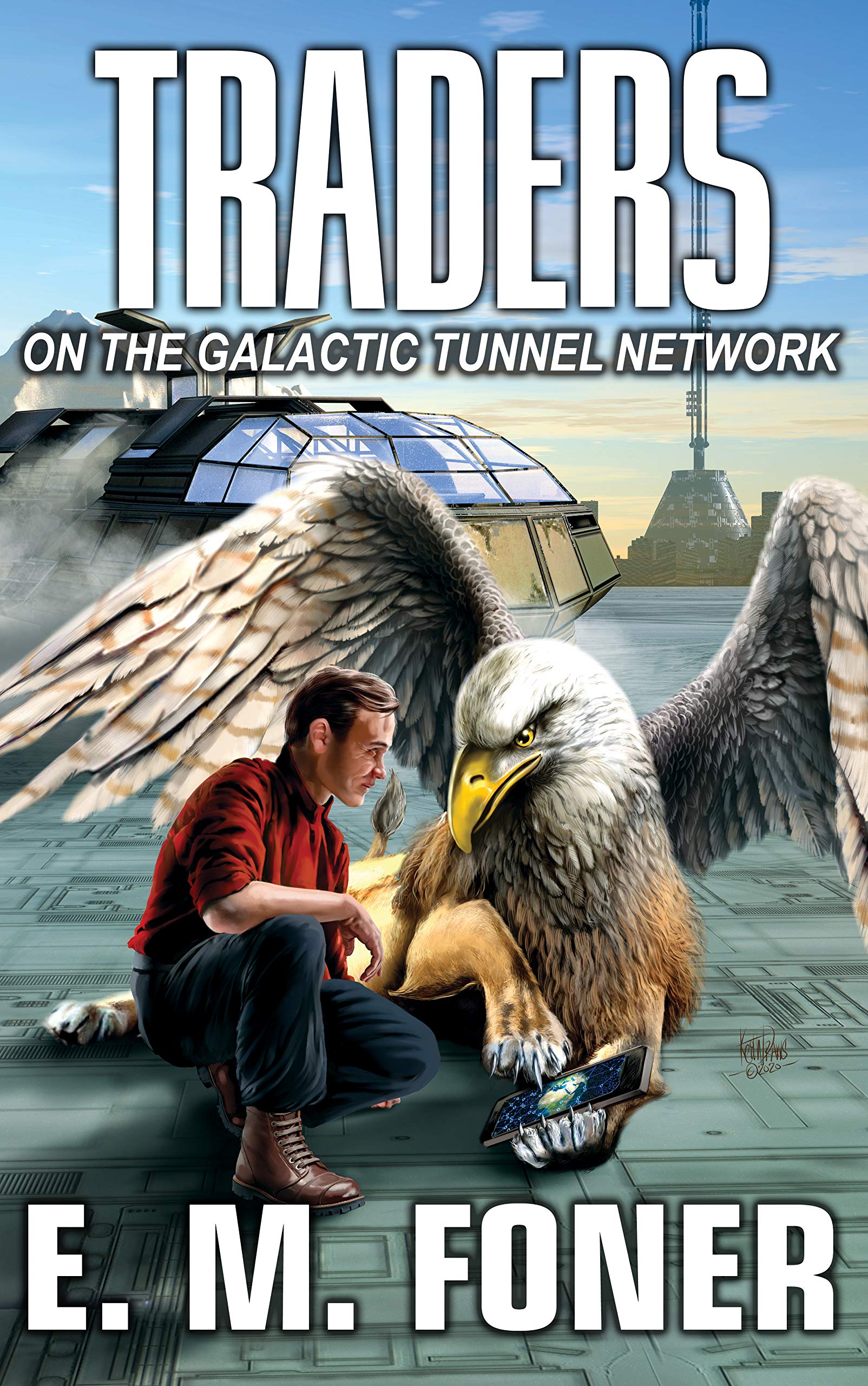 Traders On The Galactic Tunnel Network by E.M. Foner | Goodreads