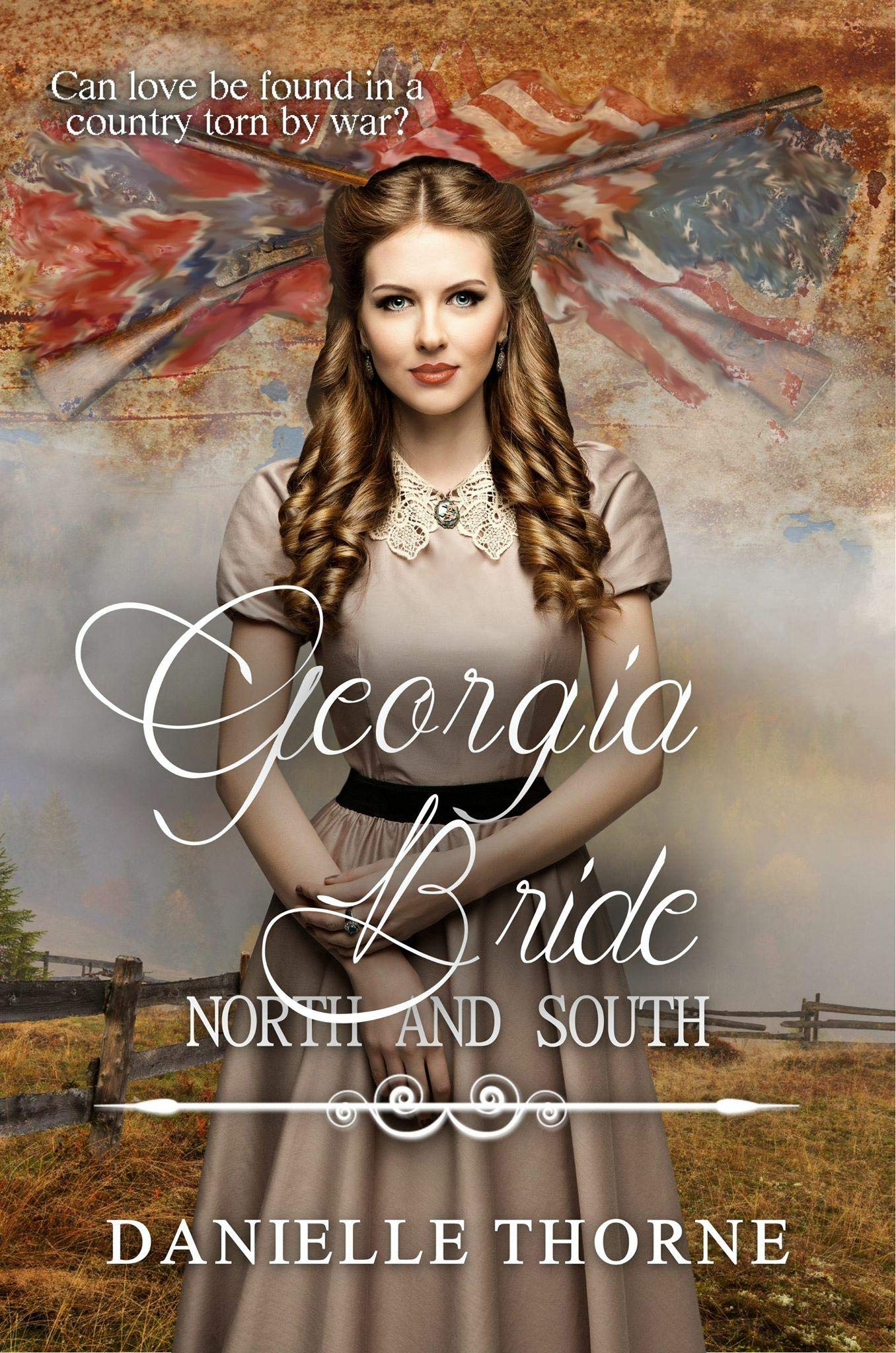 Georgia Bride by Danielle Thorne | Goodreads