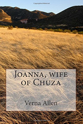 Joanna, wife of Chuza by Verna Jones Allen | Goodreads