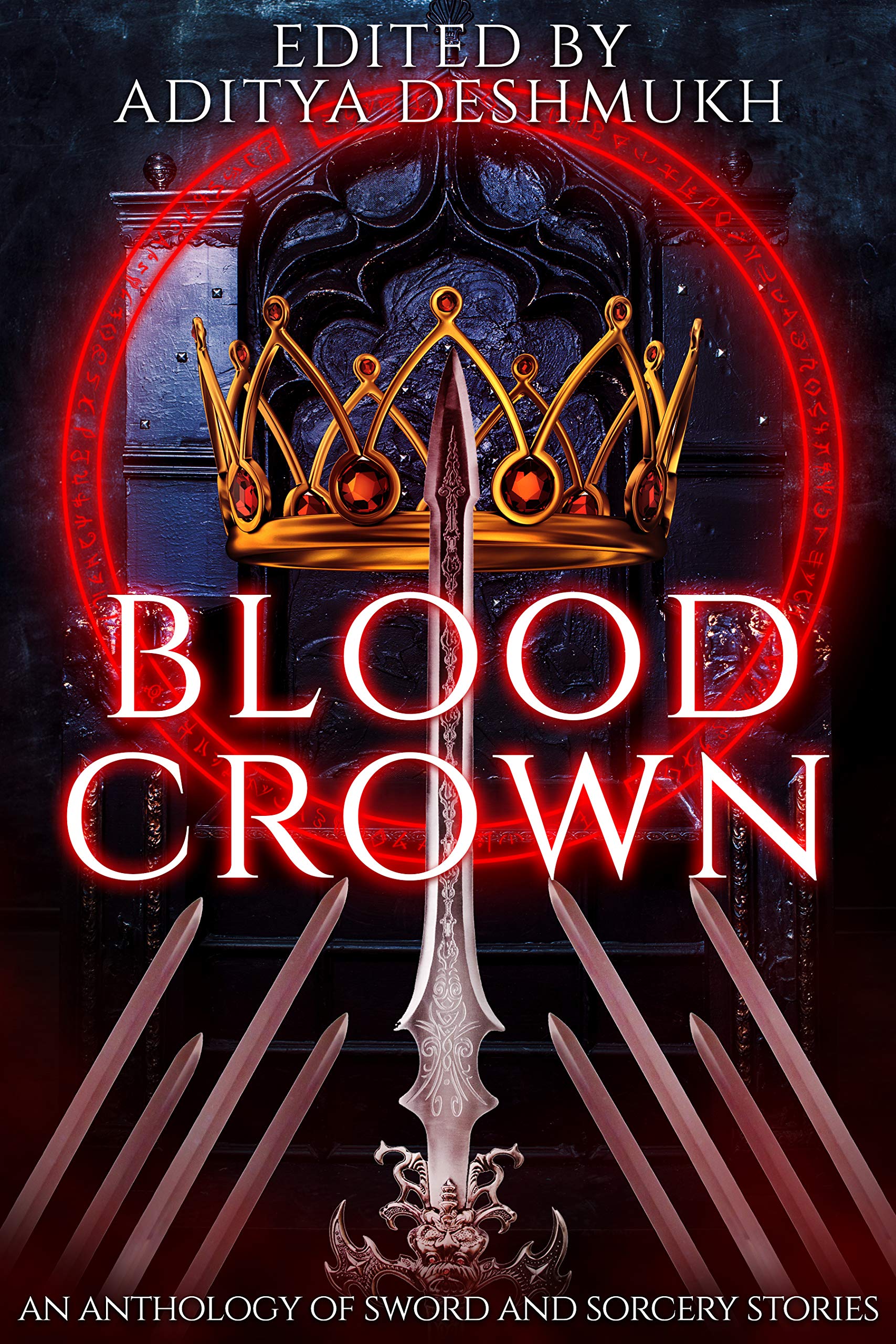 Blood Crown: An Anthology Of Sword And Sorcery Stories by Aditya ...