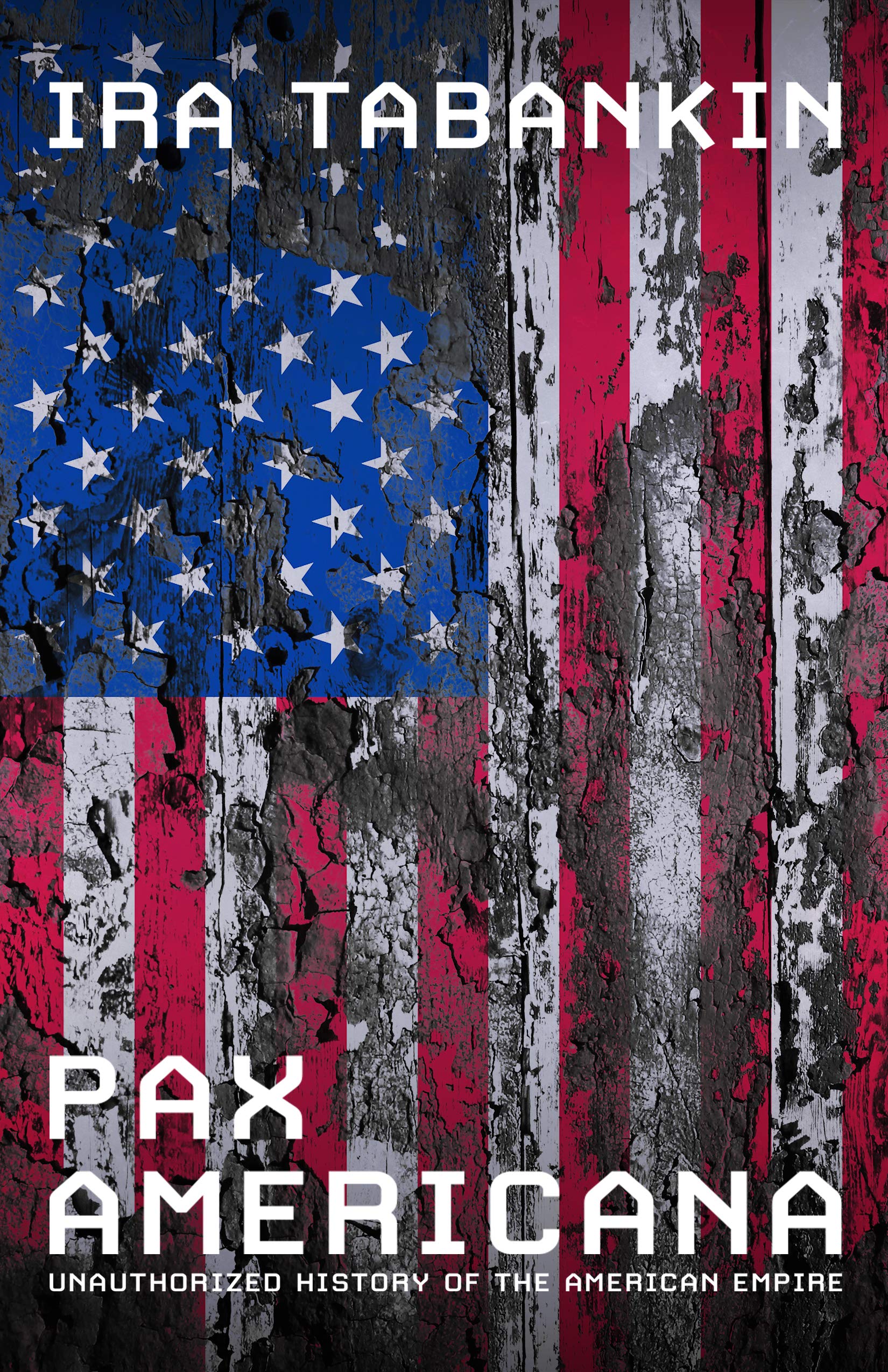 Pax Americana by Ira Tabankin | Goodreads