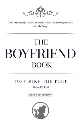 The Boyfriend Book by Michael E Reid | Goodreads