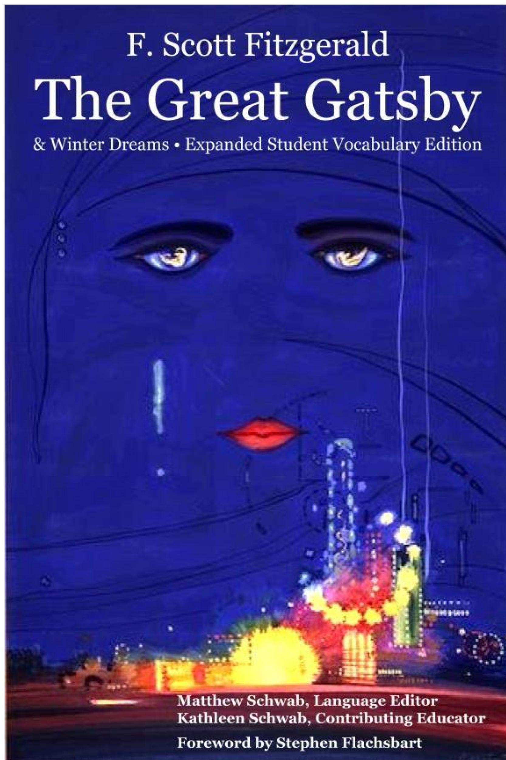 The Great Gatsby: Expanded Student Vocabulary Edition by F. Scott ...