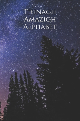 Tifinagh Amazigh Alphabet by Mark Ngugui | Goodreads
