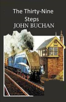 The Thirty-Nine Steps Illustrated by John Buchan | Goodreads