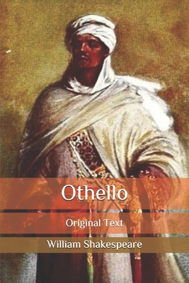 Othello: Original Text by William Shakespeare | Goodreads