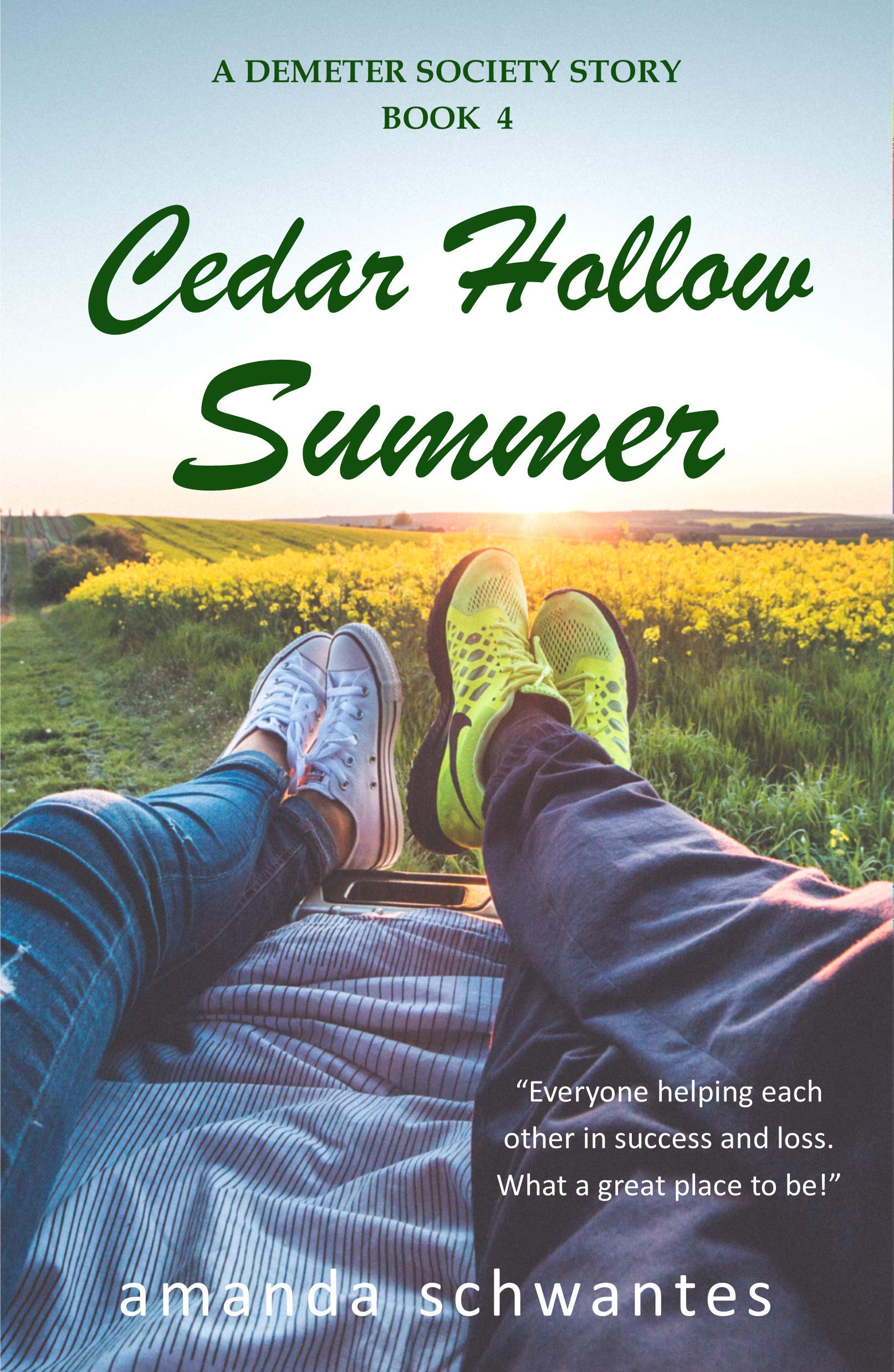 Cedar Hollow Summer: A Demeter Society Story by Amanda Schwantes ...