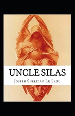 Uncle Silas Illustrated by J. Sheridan Le Fanu | Goodreads