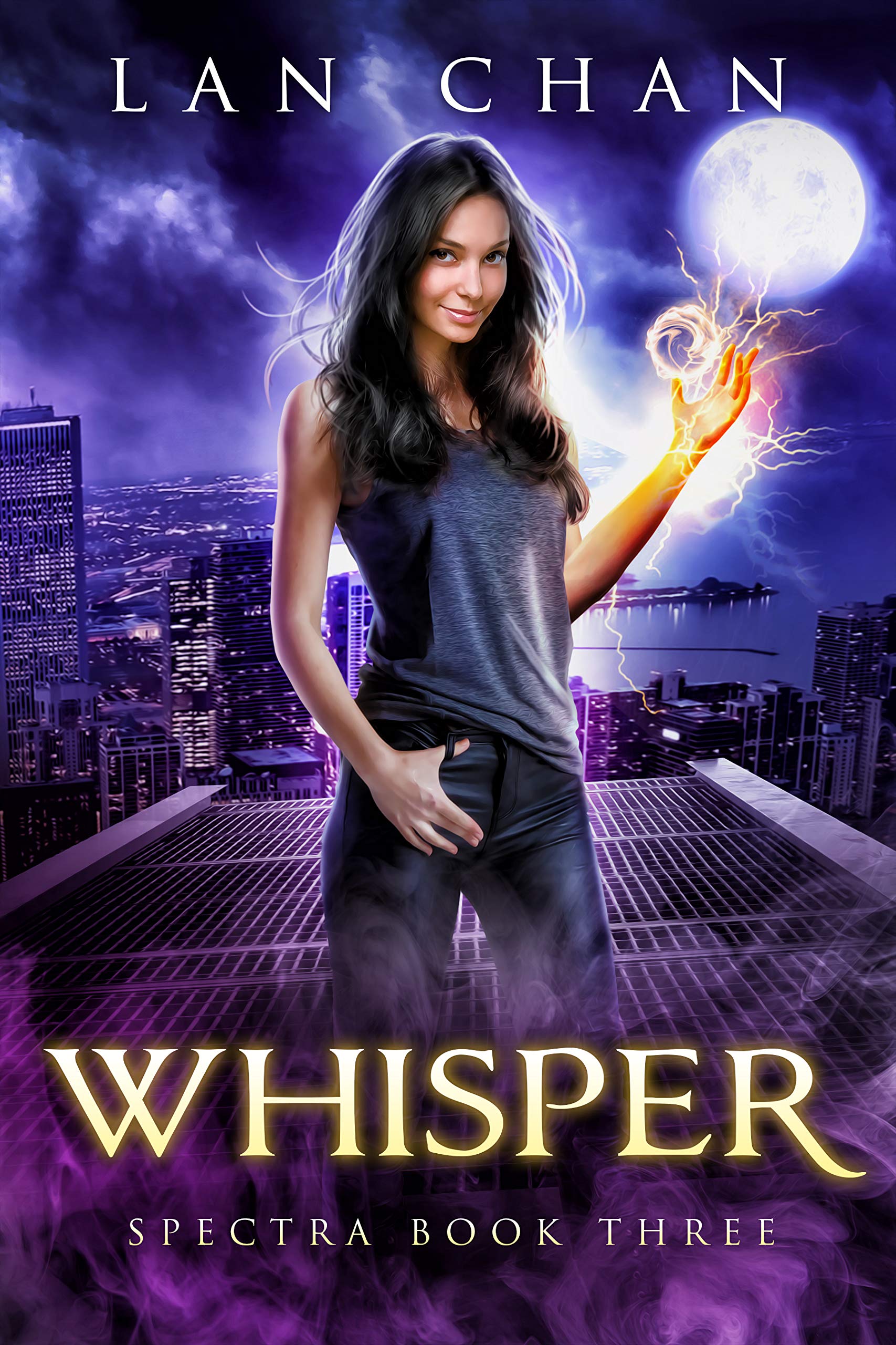 Whisper (Spectra Book 3) by Lan Chan | Goodreads