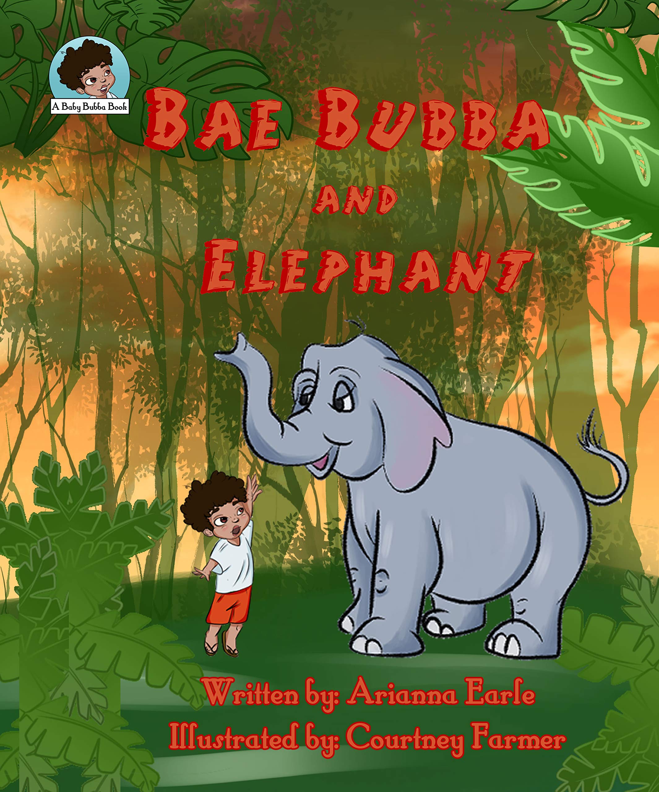 Bae Bubba And Elephant by Arianna Earle | Goodreads