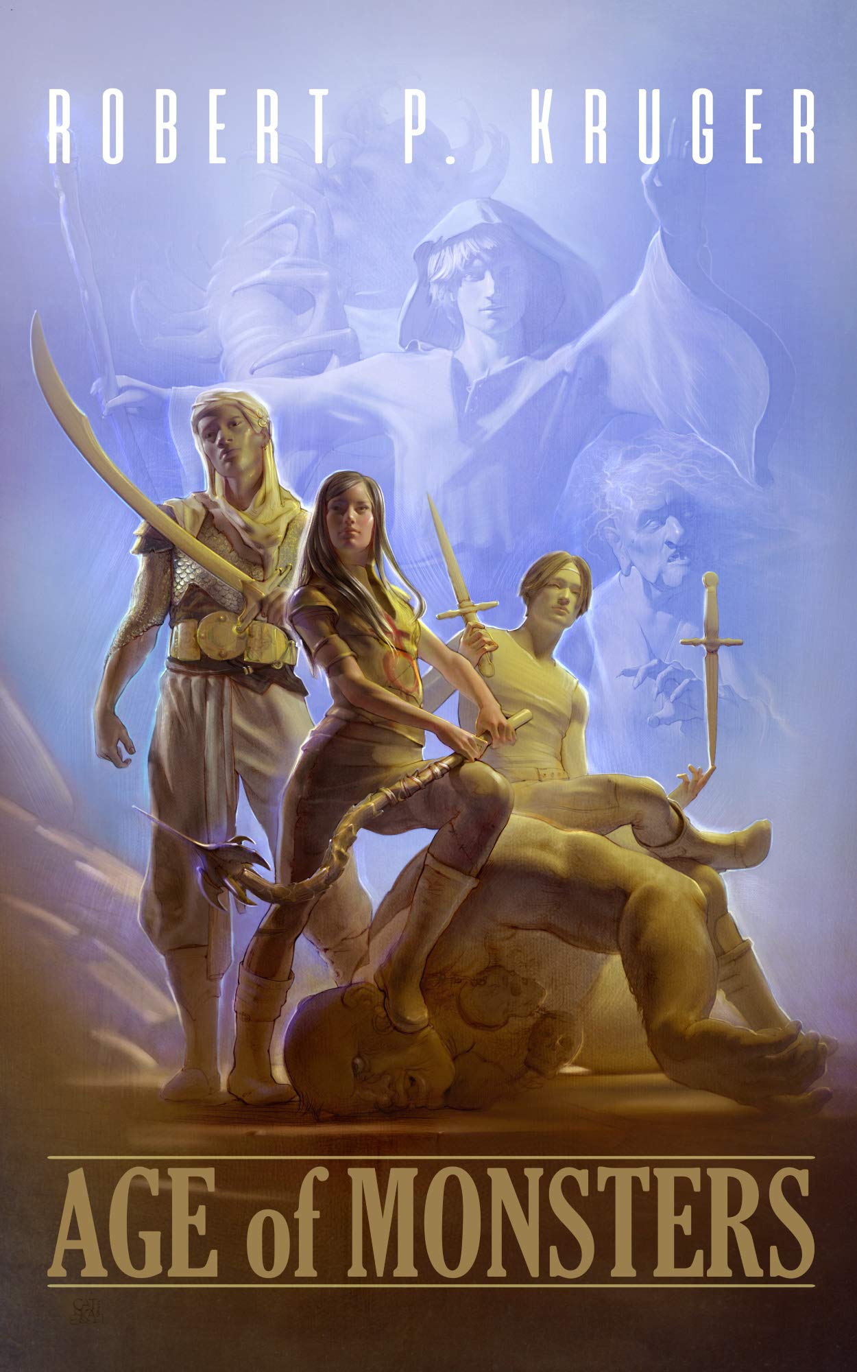 Age of Monsters by Robert P. Kruger | Goodreads