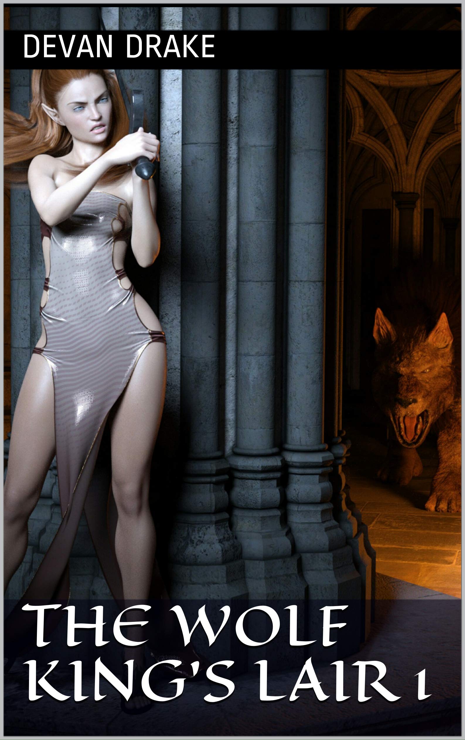 The Wolf King's Lair 1 (The Wolf King's Lair #1) by Devan Drake | Goodreads