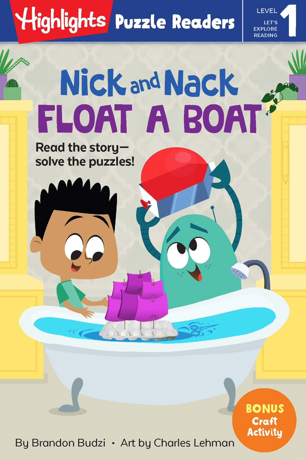 Nick and Nack Float a Boat by Brandon Budzi | Goodreads