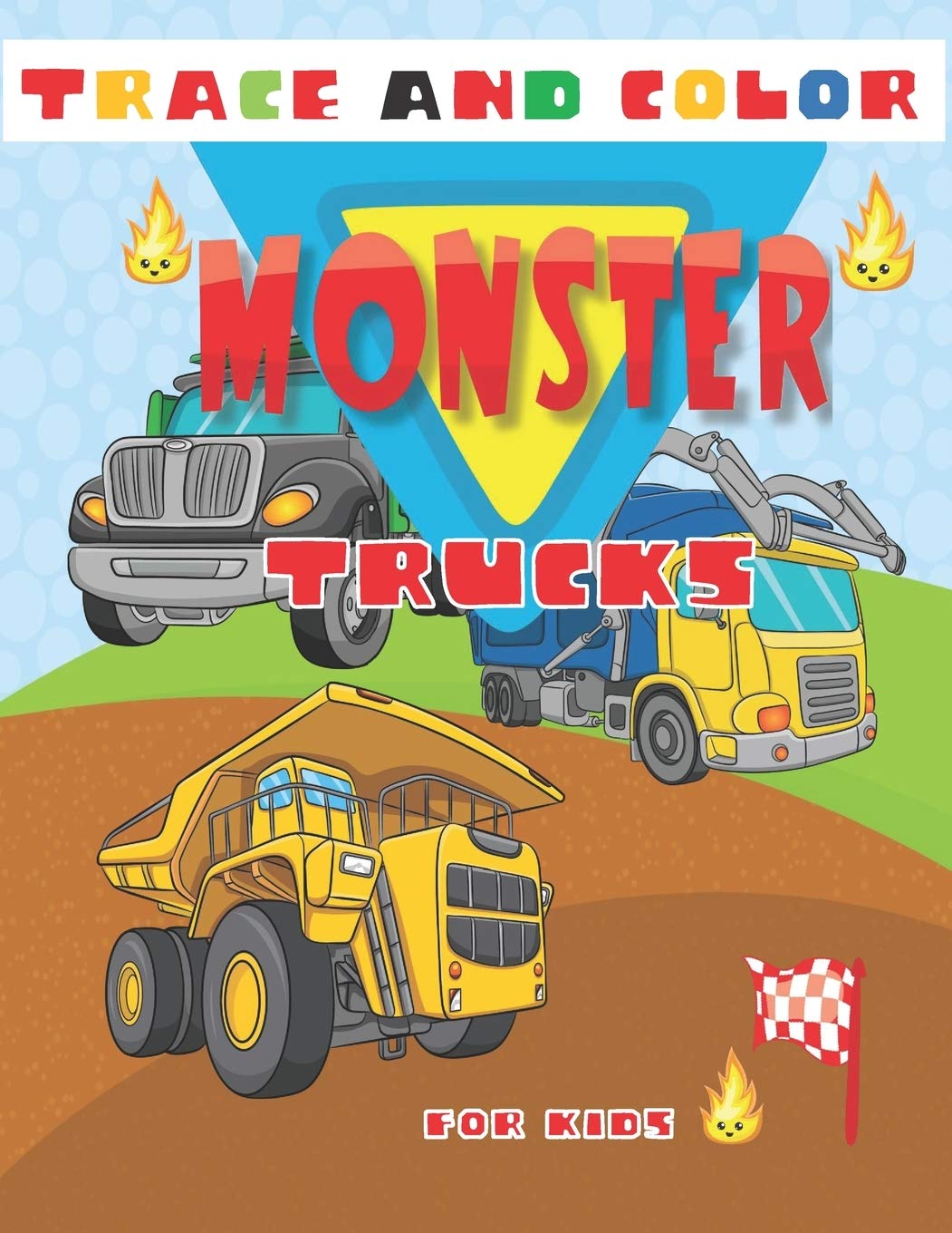 Trace And Color Monster Trucks for Kids: Big Fun Tracing And Coloring ...