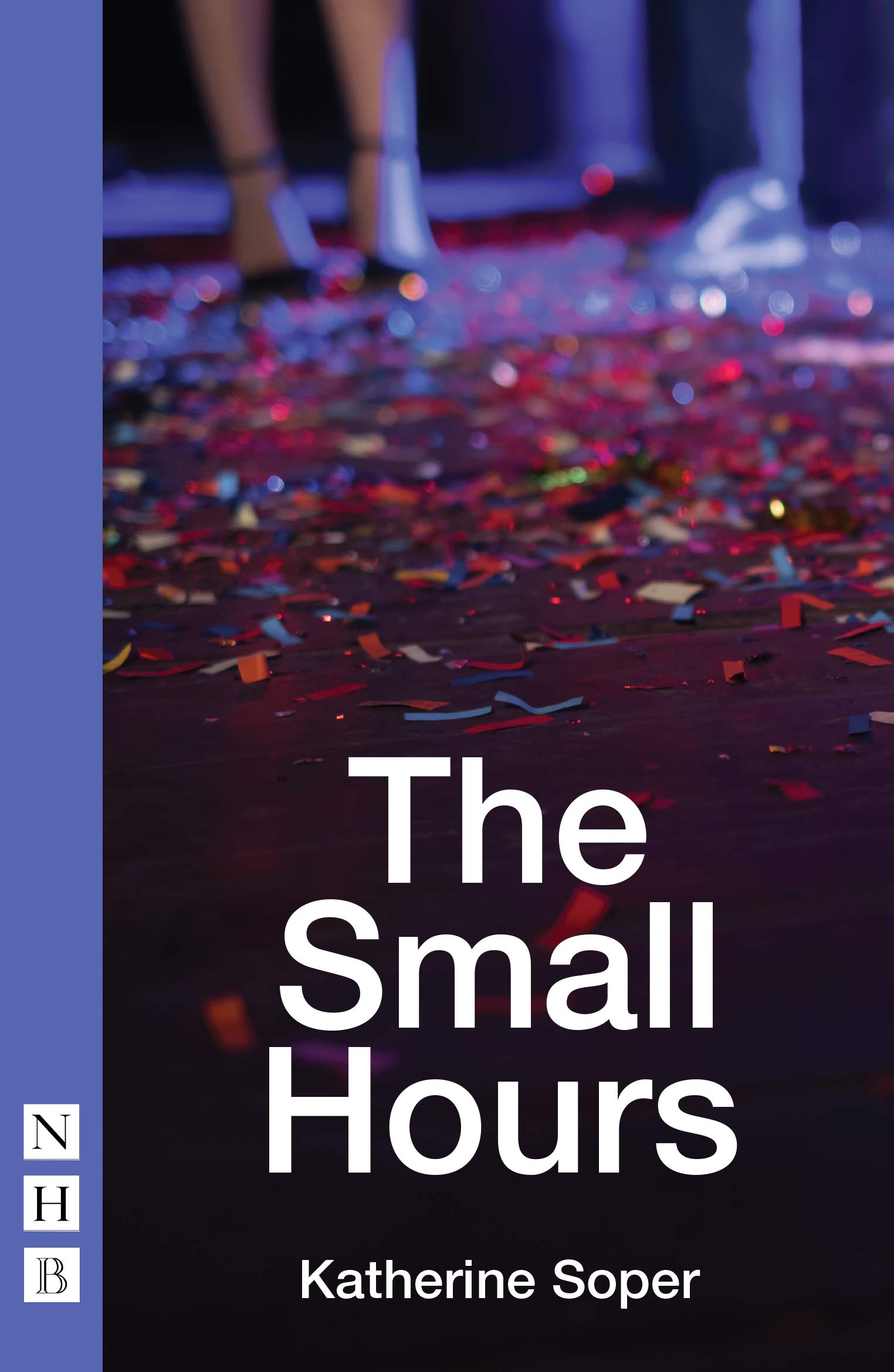 The Small Hours by Katherine Soper | Goodreads
