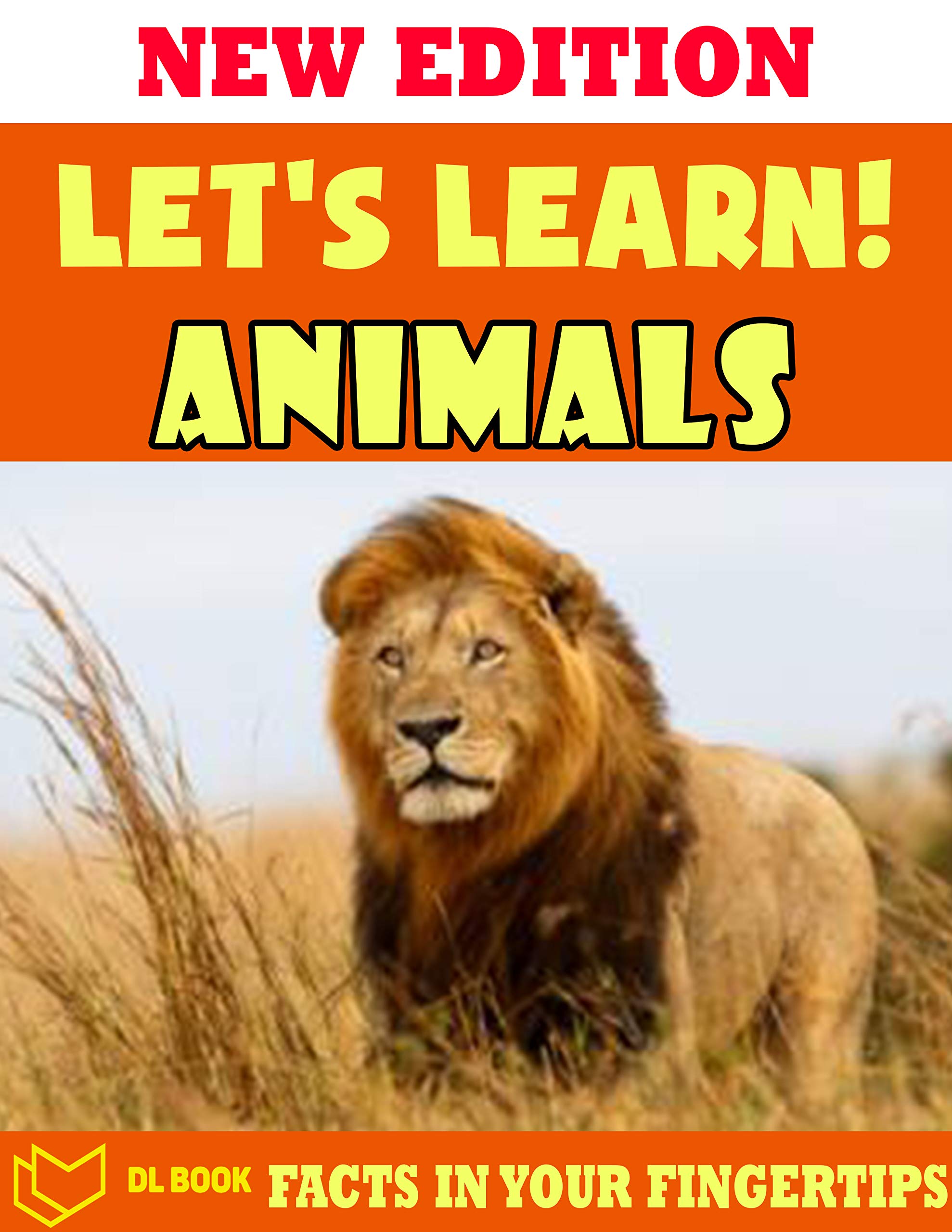Let's Learn! Animals: Fact In Your Fingertips - The Encyclopedia Book ...