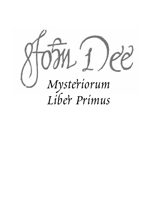 Mysteriorum Liber Primus by John Dee | Goodreads