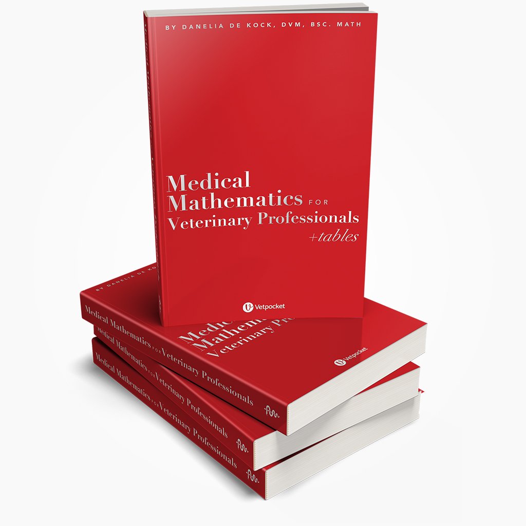 Medical Mathematics for Veterinary Professionals + tables by Daniela de ...