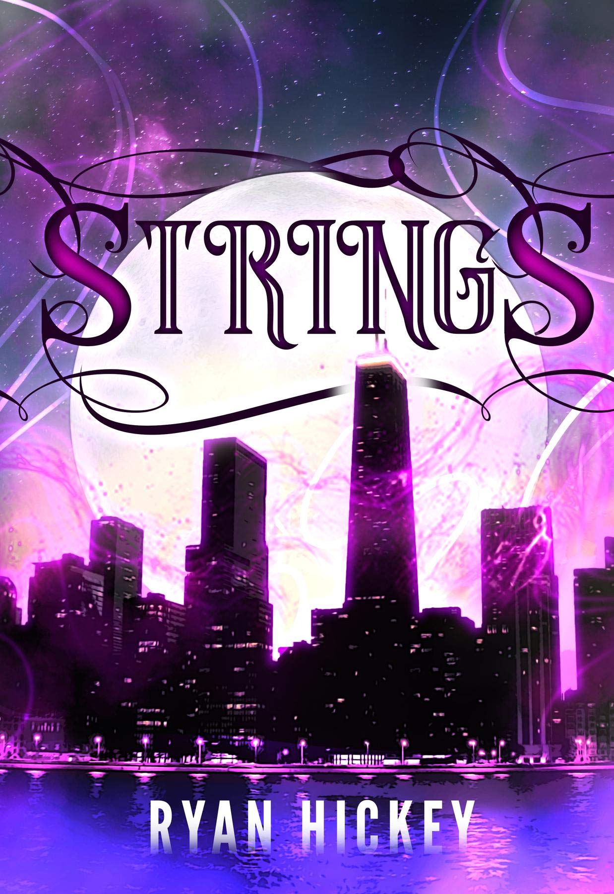 Strings: Book One of The Winter Saga by Ryan Michael Hickey | Goodreads