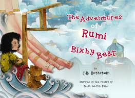The Adventures of Rumi and Bixby Bear by J.R. Rothstein | Goodreads