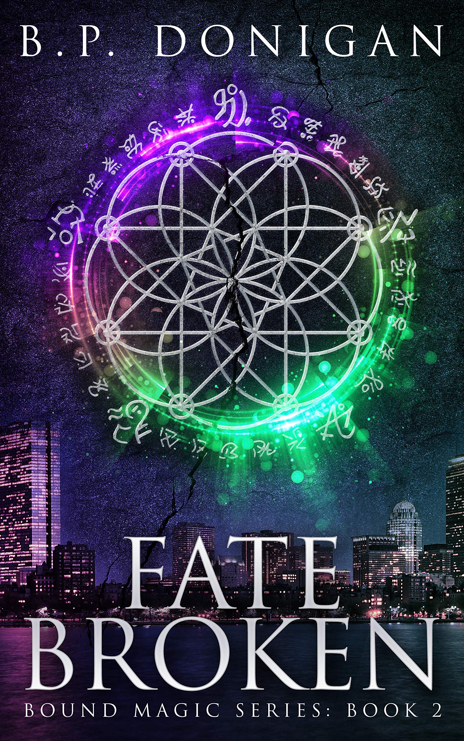 Fate Broken (Bound Magic Book 2) by B.P. Donigan | Goodreads