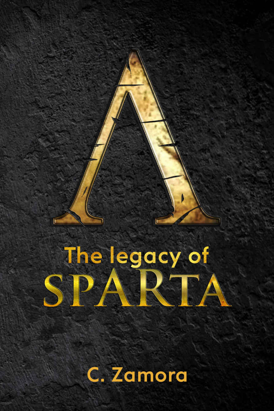 The Legacy of Sparta by Christian Zamora Salamanca | Goodreads