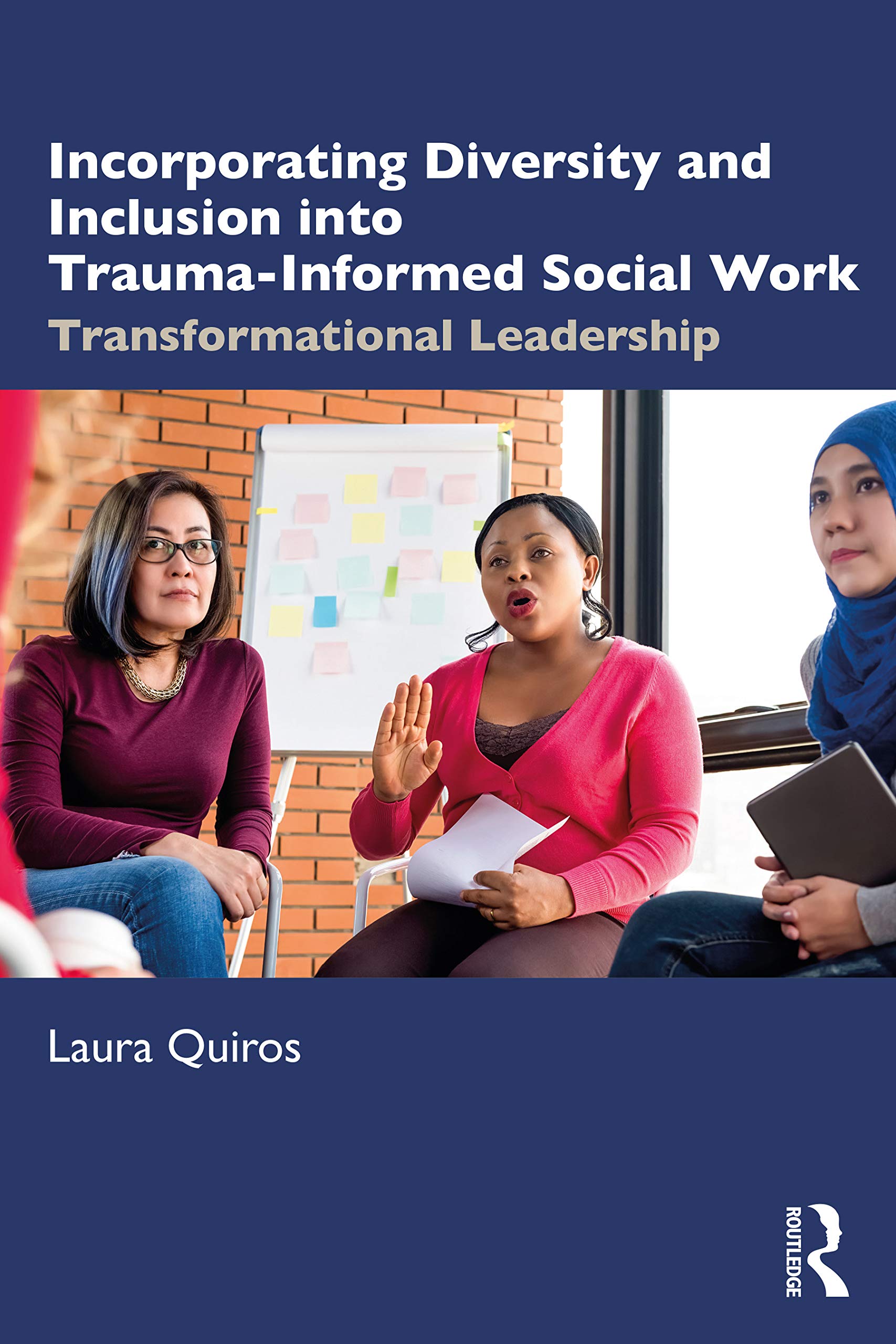 Incorporating Diversity and Inclusion into Trauma-Informed Social Work ...
